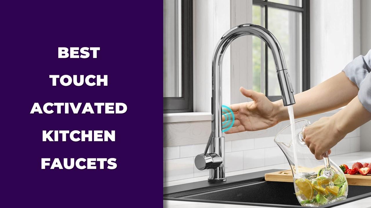 12 Best Touch Activated Kitchen Faucets in 2026 (Tested & Reviewed ...