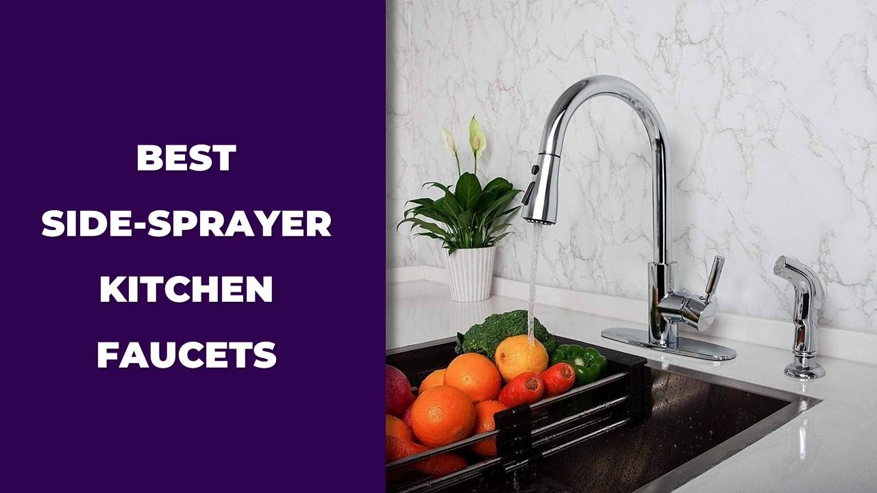 12 Best Side Sprayer Kitchen Faucets In 2026 (Tested & Reviewed ...